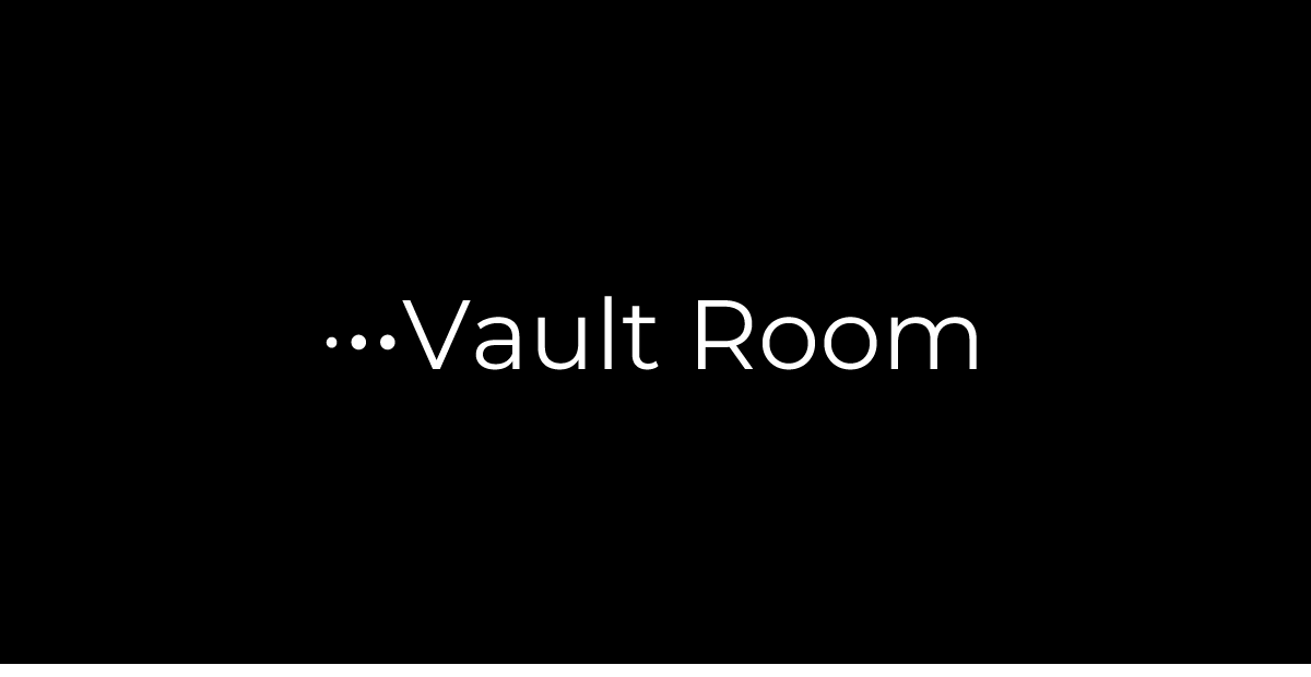 בית - Vault Room